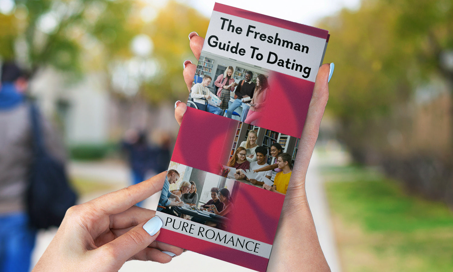 The Freshman Guide to Dating – Pure Romance