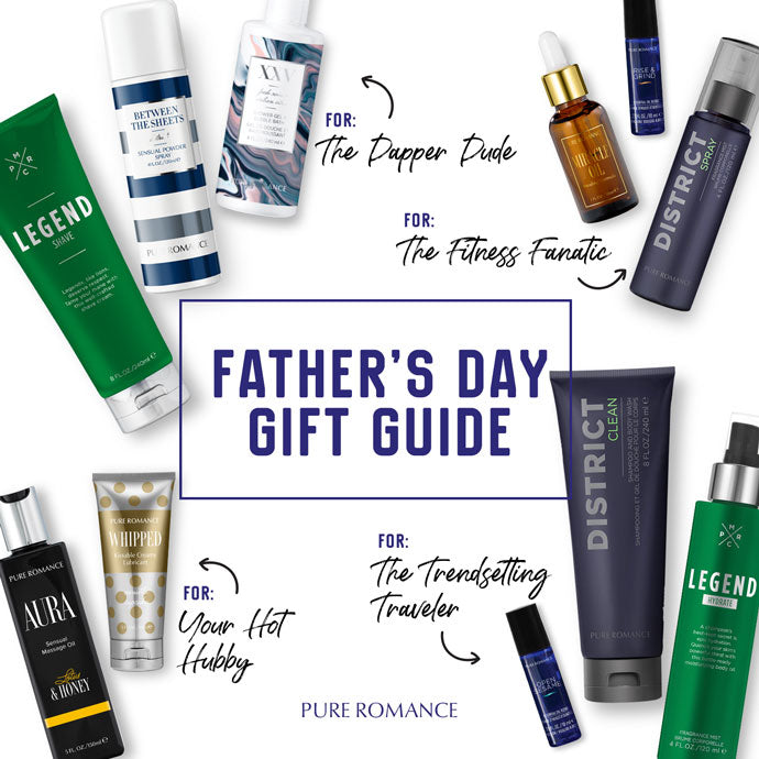 FATHER'S DAY GIFT GUIDE – Pure Romance