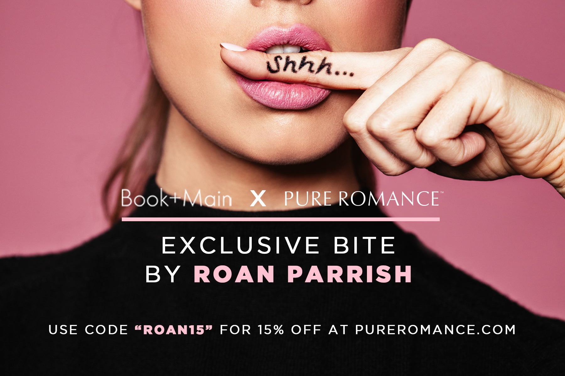 BOOK+MAIN AUTHOR SPOTLIGHT - ROAN PARRISH – Pure Romance